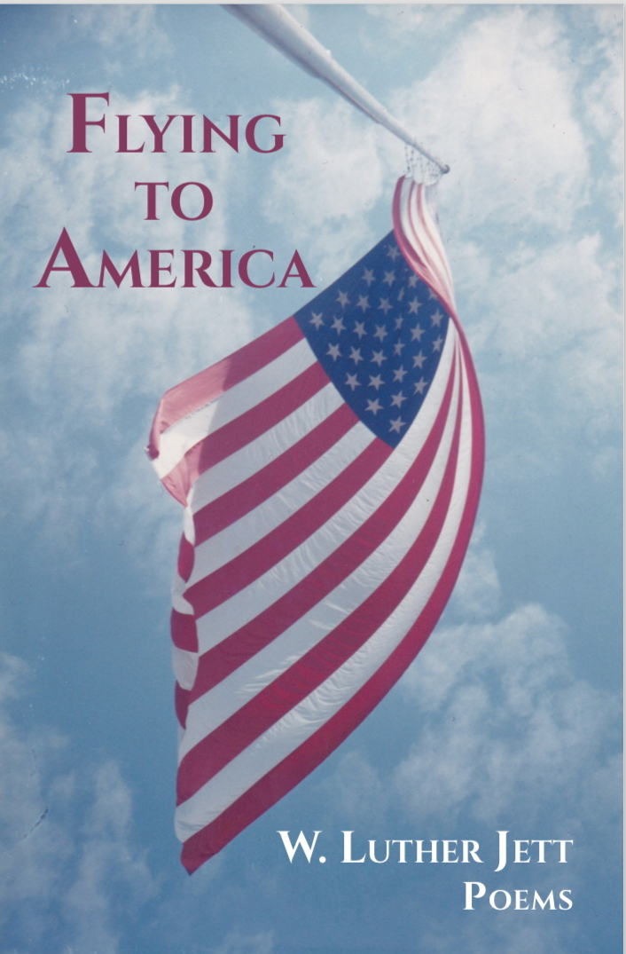 Book Launch for Luther Jett’s newest poetry collection, Flying to ...